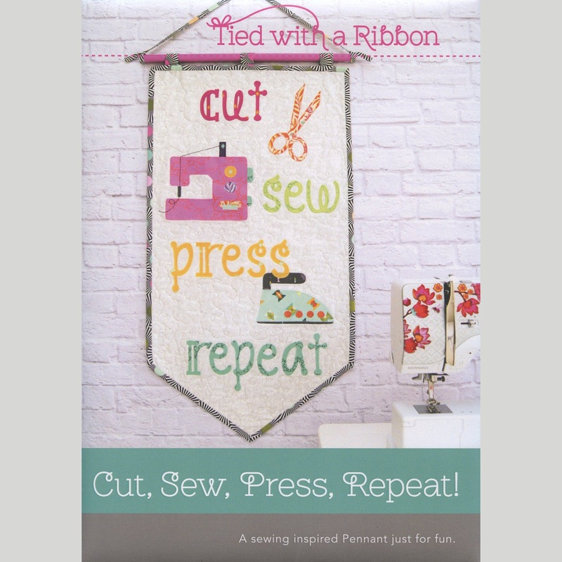 Cut, Sew, Press, Repeat Quilt Pattern - Quilting Fabrics, Sewing Tools ...