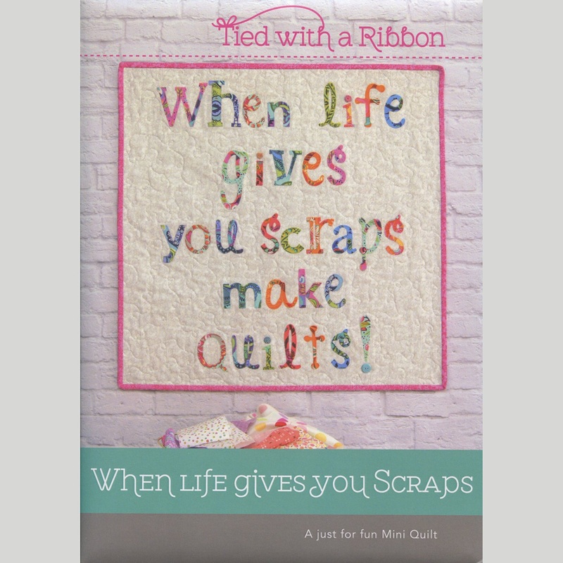 When Life Gives You Scraps Quilt Pattern Quilting Fabrics Sewing