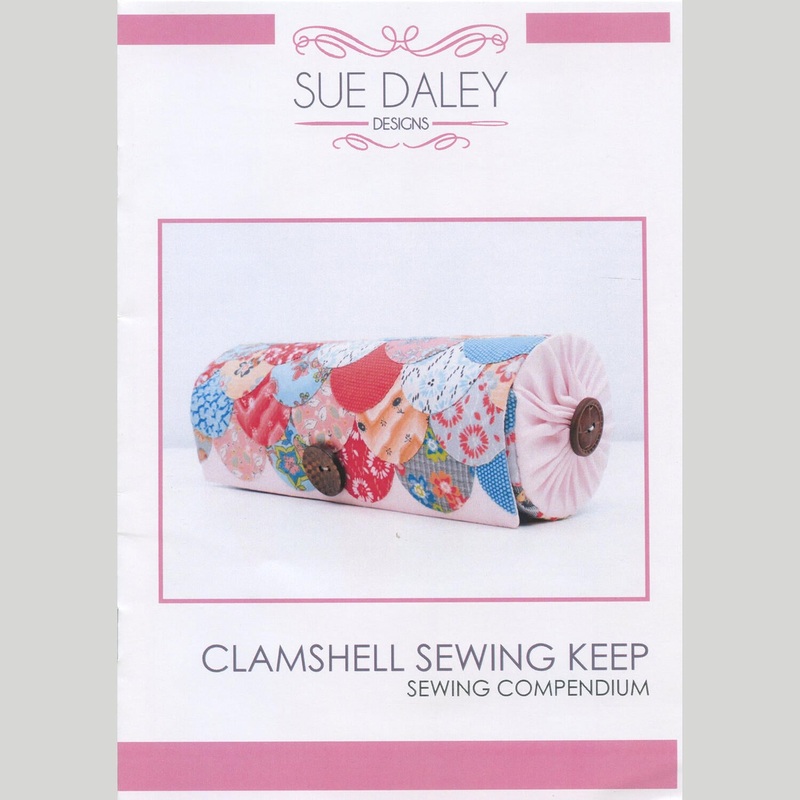 Sue Daley Clamshell Sewing Keep Pattern - Quilting Fabrics, Sewing ...