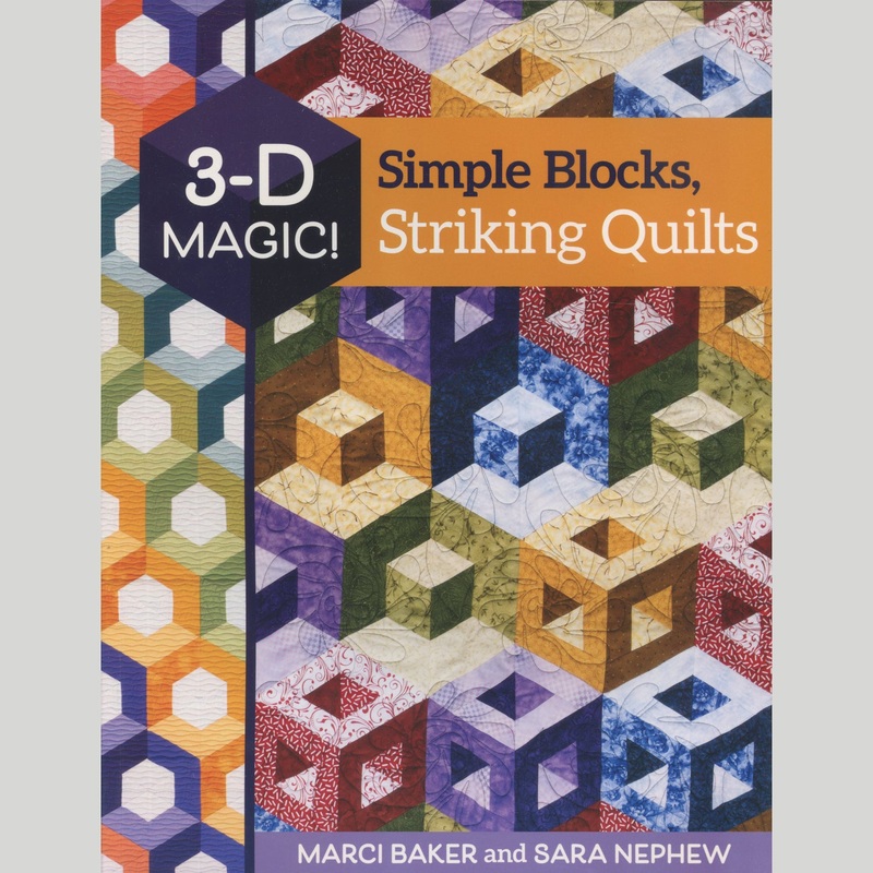 3-D Magic! Simple Blocks, Striking Quilts Book - Quilting Fabrics ...