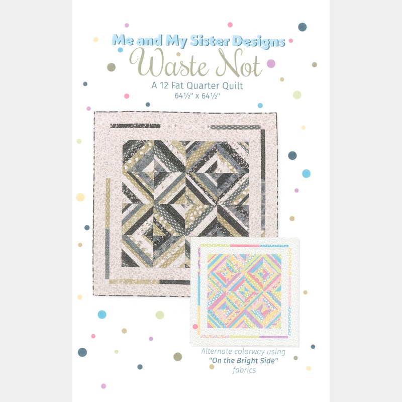 Waste Not Quilt Pattern - Quilting Fabrics, Sewing Tools, Embroidery ...