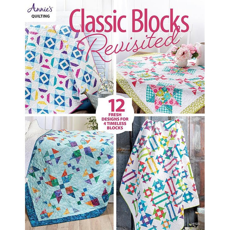 Classic Blocks Revisited Quilts Pattern Book - Quilting Fabrics, Sewing ...
